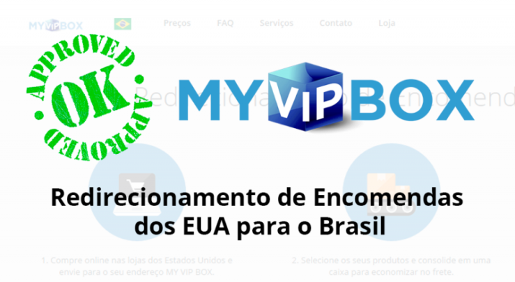 My Vip Box - Redirecionamento De Encomendas Dos EUA Para O Brasil ...